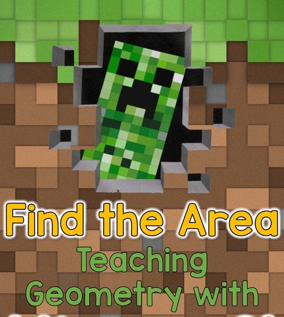 Kelly's Classroom Online: Minecraft Math Find the Area