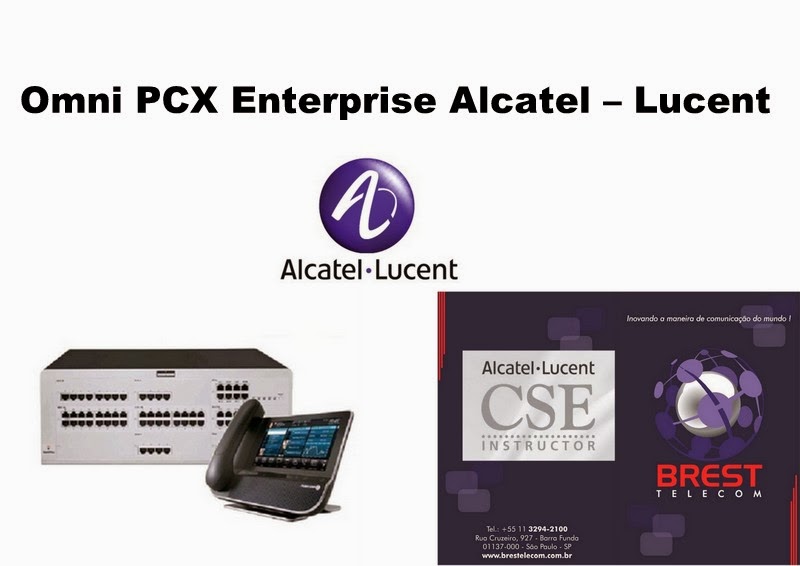 Brest Telecom : Central Telefonica Omni PCX Enterprise Alcatel – Lucent