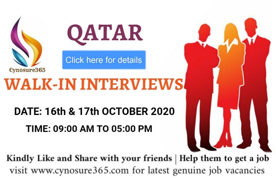 WALK-IN INTERVIEWS IN QATAR - CYNOSURE365