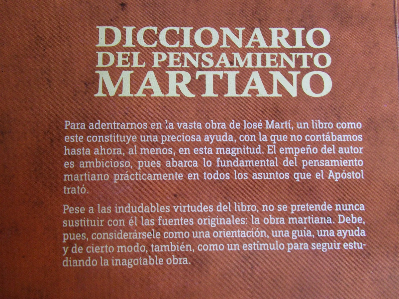 LA BIBLIOTECA CUBANA DE BARBARITO: Diccionario del pensamiento martiano