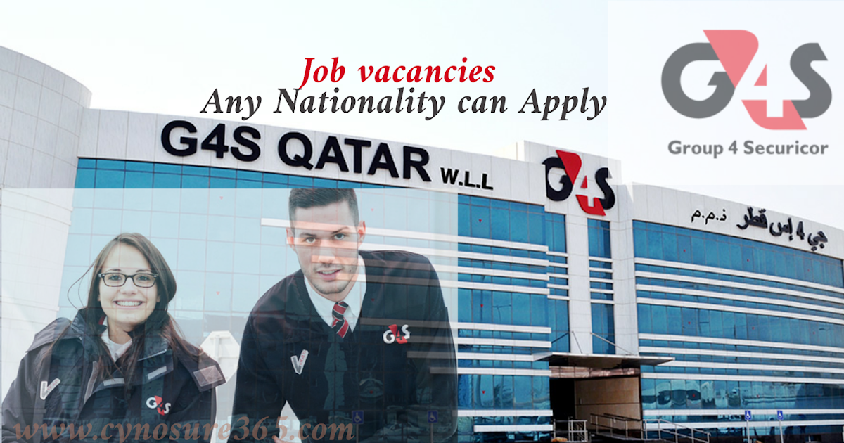 G4S QATAR - INTERNATIONAL SECURITY SOLUTION GROUP JOB VACANCIES ...