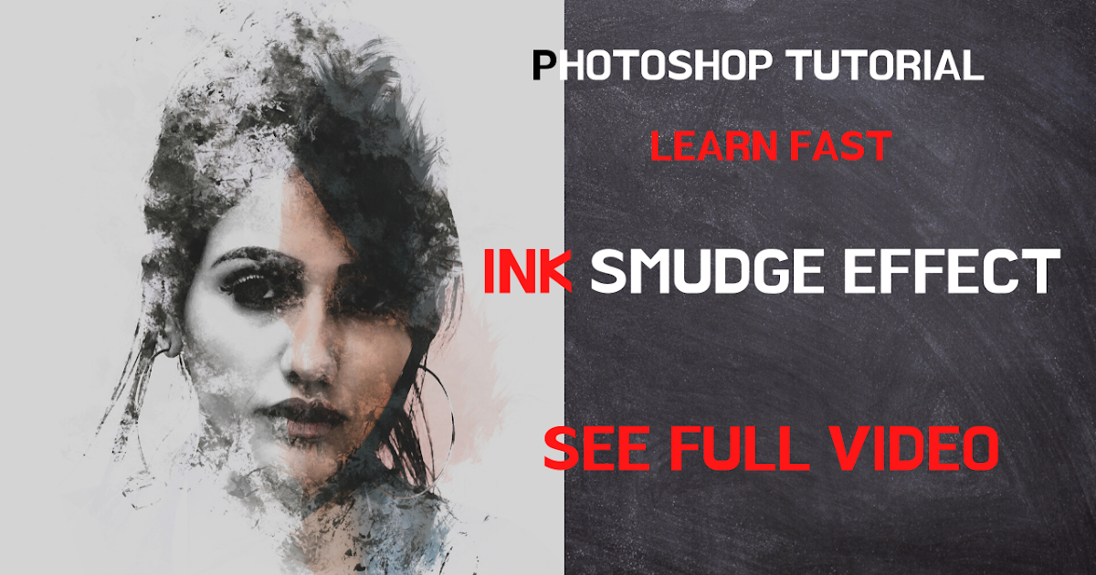 Ink Smudge Effect - Photoshop Tutorial (Step by Step) in hindi