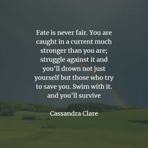 40 Fate quotes and sayings that will surely inspire you