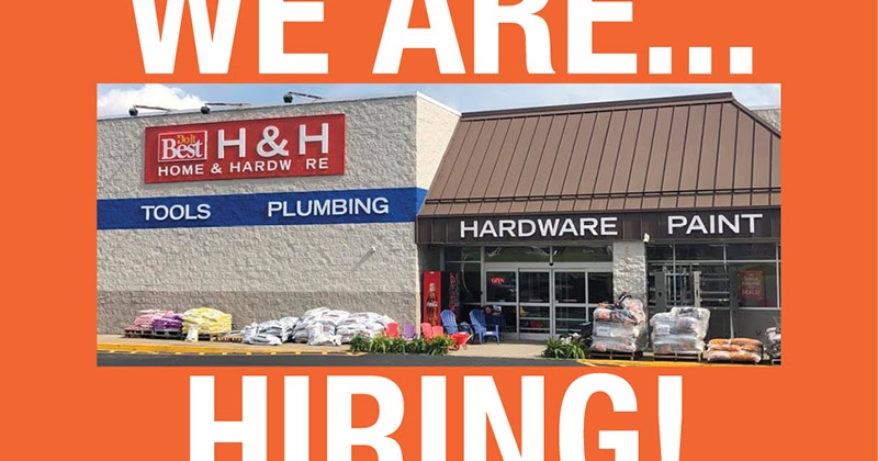 The Press Online: H&H Home &. Hardware hiring