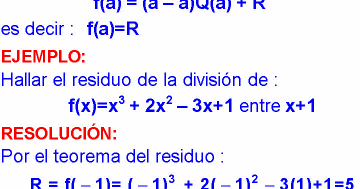 TEOREMA DEL RESIDUO Y DEL FACTOR EJEMPLOS