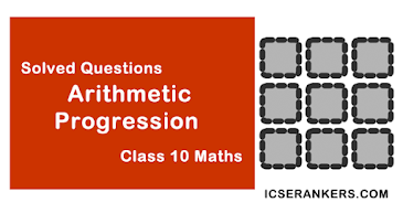 Chapter 10 Arithmetic Progression Question and Answers Class 10 Mathematics