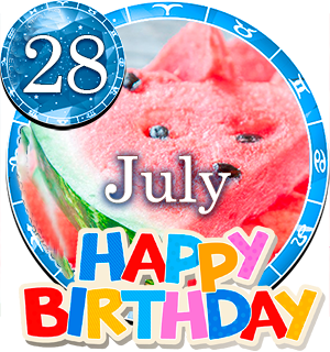 Zodiac Birthday Personality: July 28 Birthday Horoscope