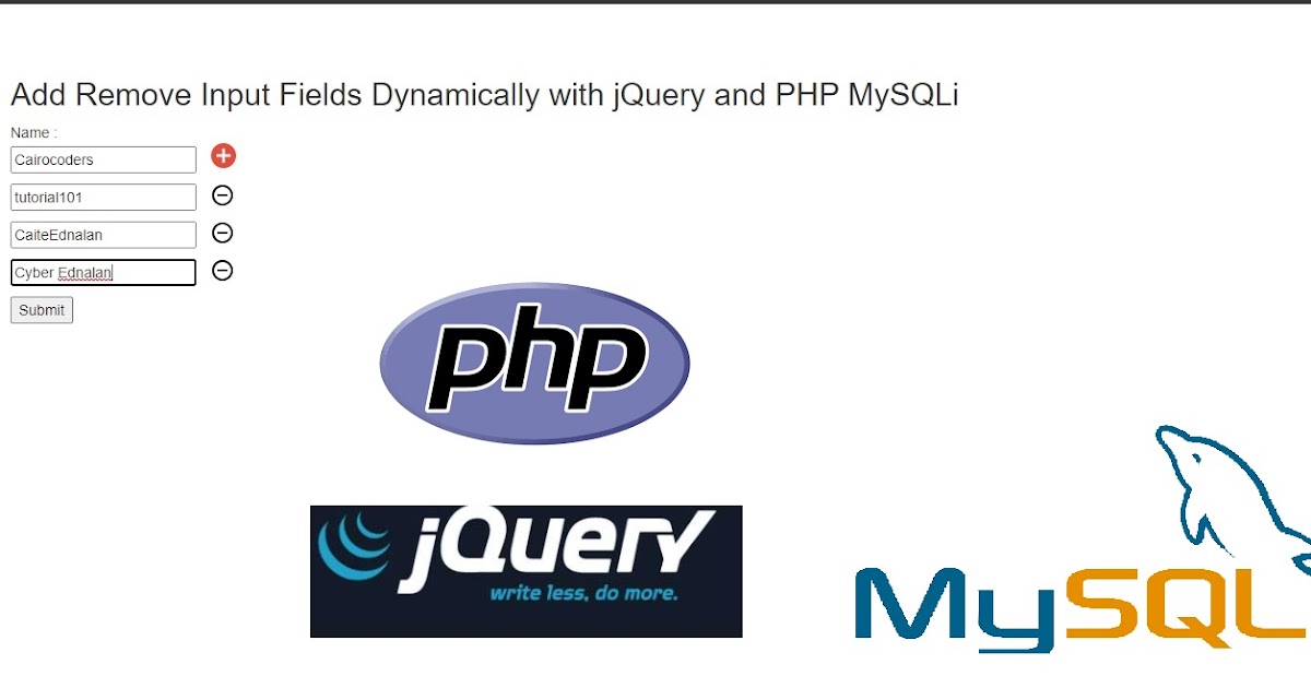 Add Remove Input Fields Dynamically with jQuery and PHP MySQLi ...