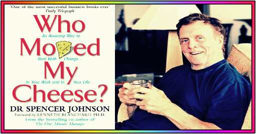 Who Moved My Cheese Book Summary PDF By Spencer Johnson