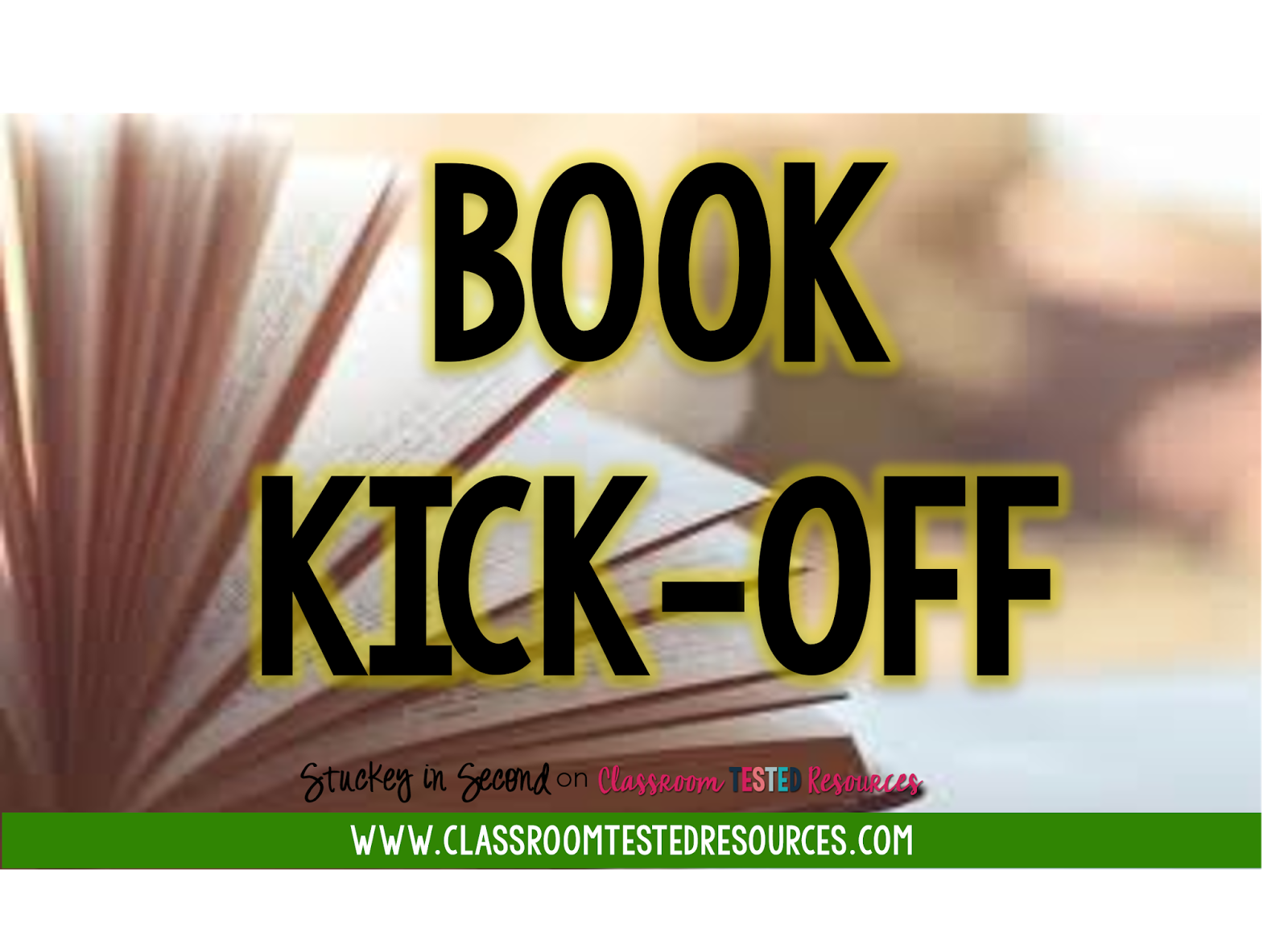 Book Kick-Off | Classroom Tested Resources