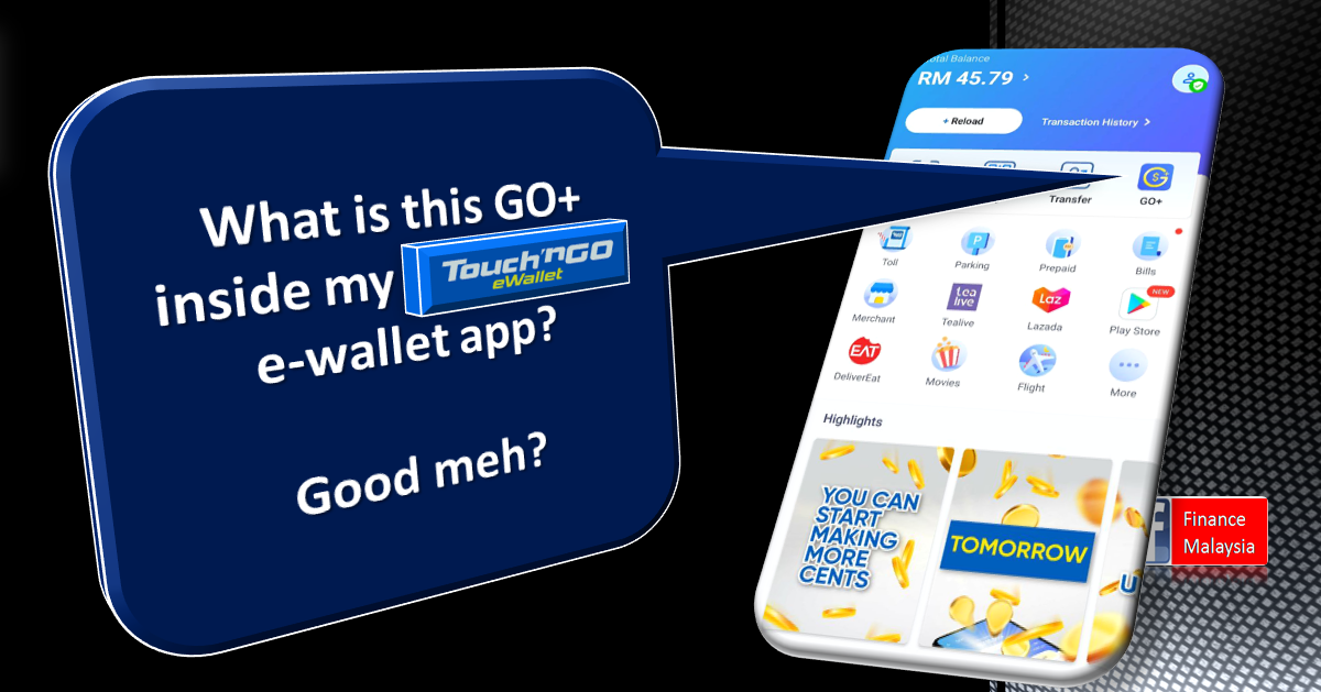 Finance Malaysia Blogspot: [E-wallet] 13 Questions about GO+ under ...