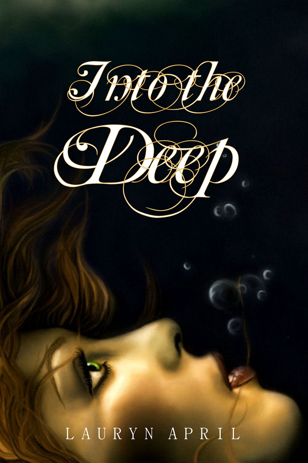 Lauryn April Writes: Teaser and Cover Release for "Into the Deep"