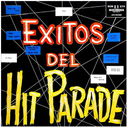 Hippito y sus chatarritas...!: VA - Exitos del Hit Parade Vol. 2 ...