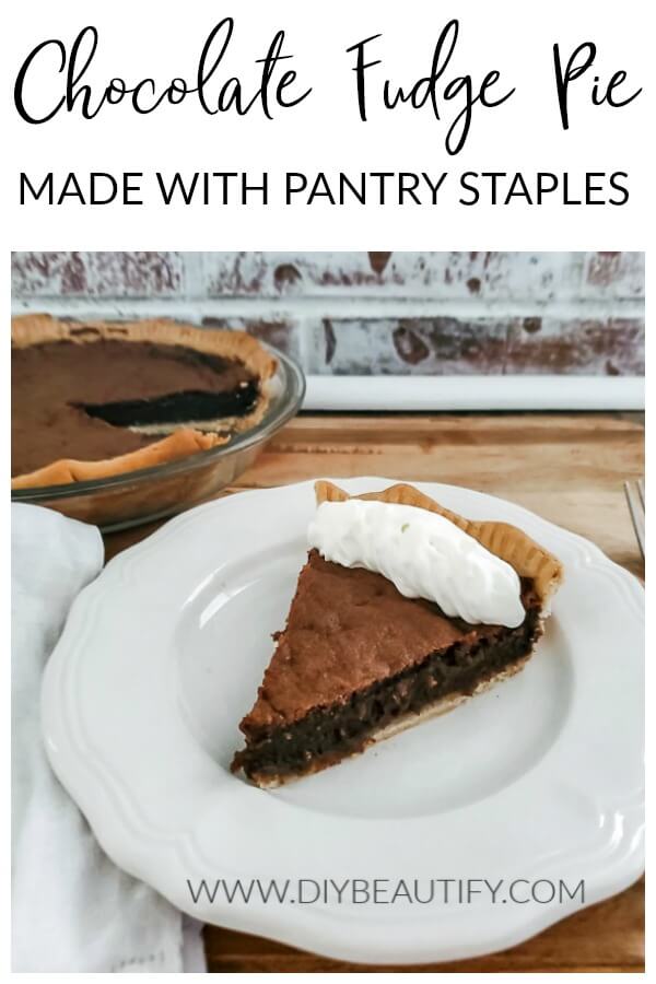 Easy Homemade Chocolate Fudge Pie - DIY Beautify - Creating Beauty at Home