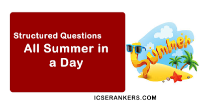 Questions Answers of All Summer in a Day Treasure Trove