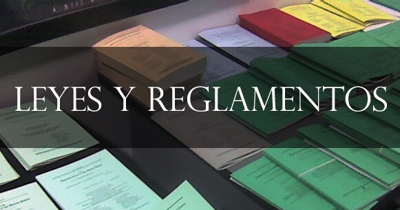 RESPETO A LA LEY Y LOS REGLAMENTOS