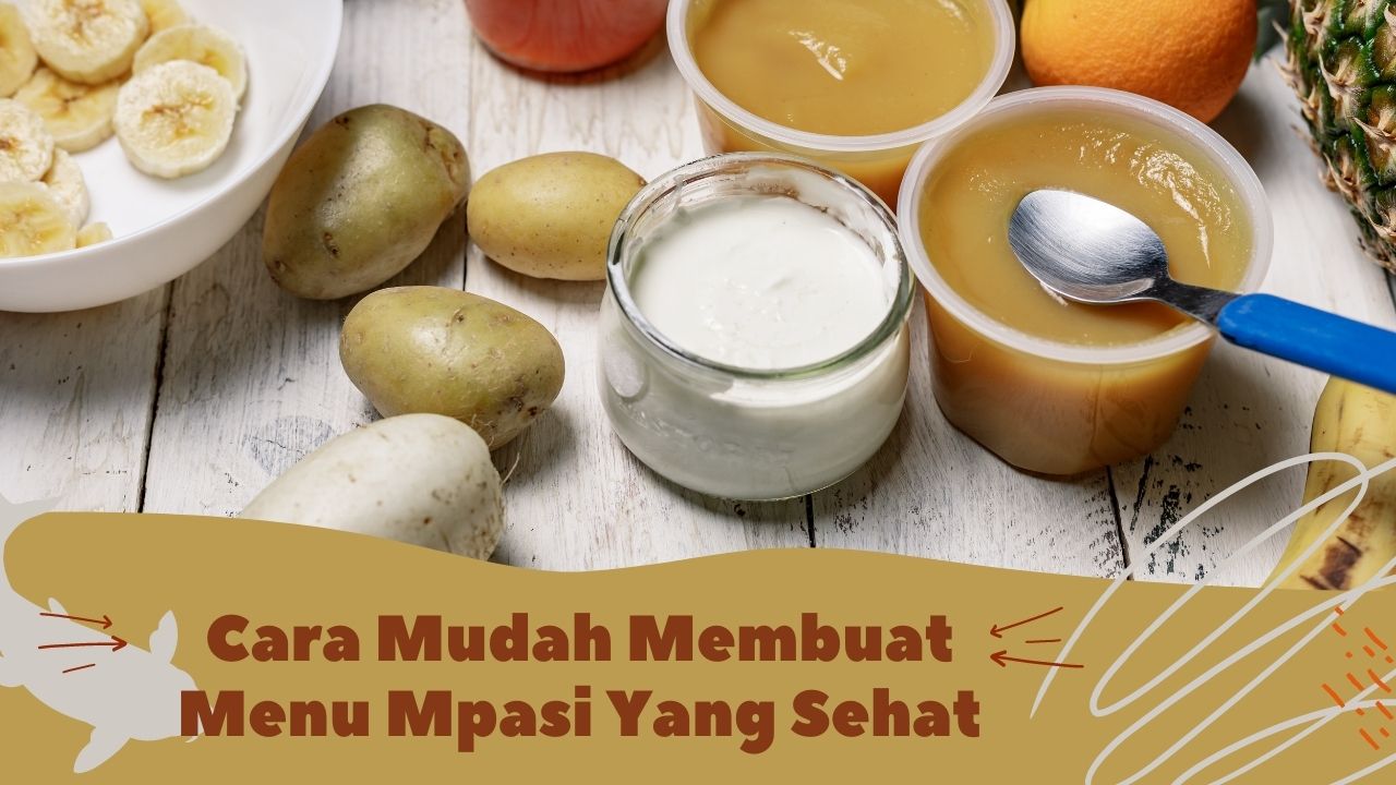 Cara Mudah Membuat Menu Mpasi Yang Sehat - Gorilla Girl and Rawr