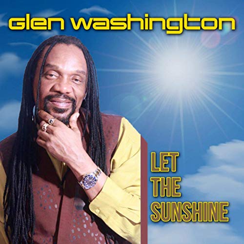 Reggae-Unite Blog: Glen Washington-Let The Sunshine-Heavy Beat Records ...