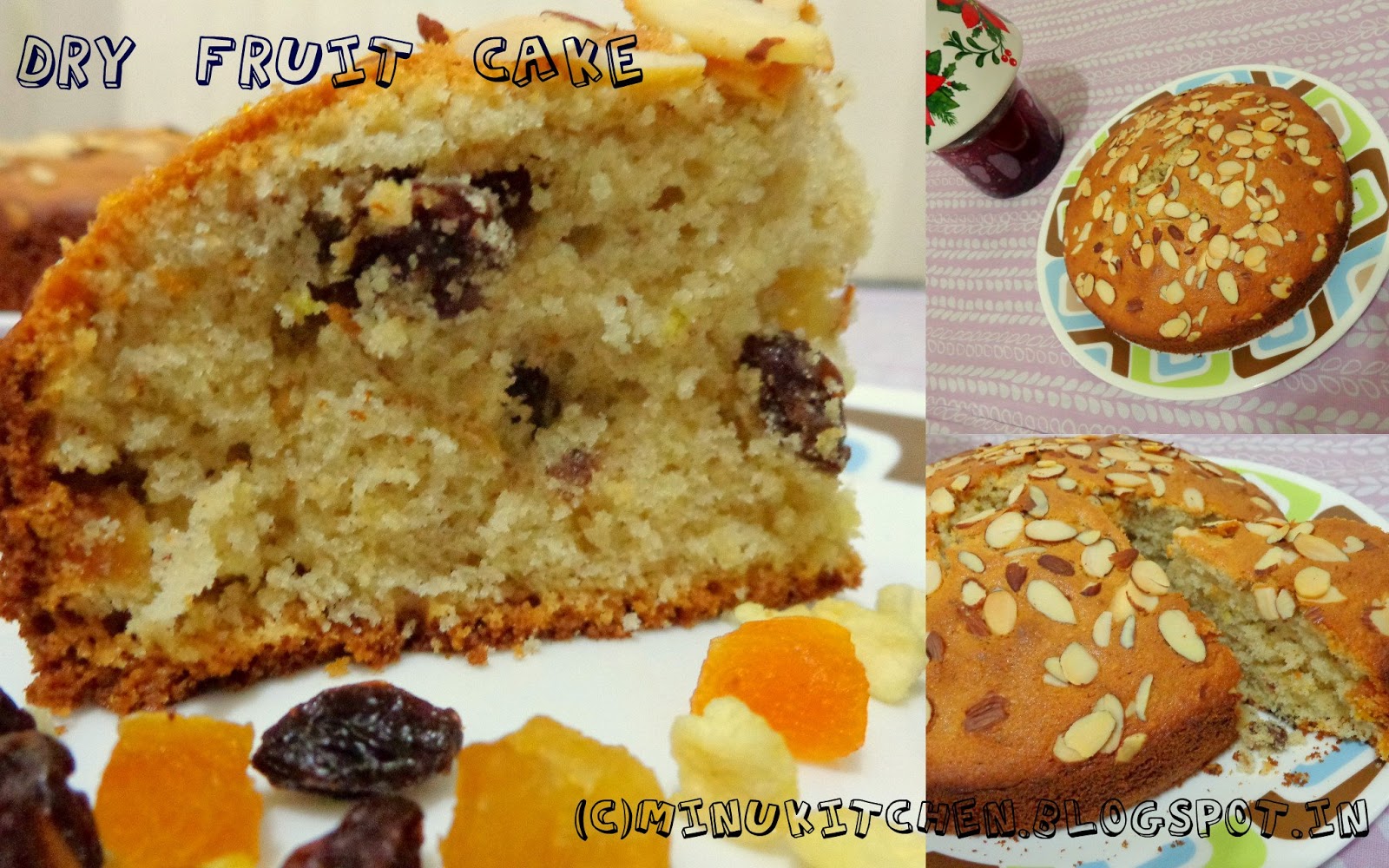 Dry Fruit Cake ~ Minu's Kitchen