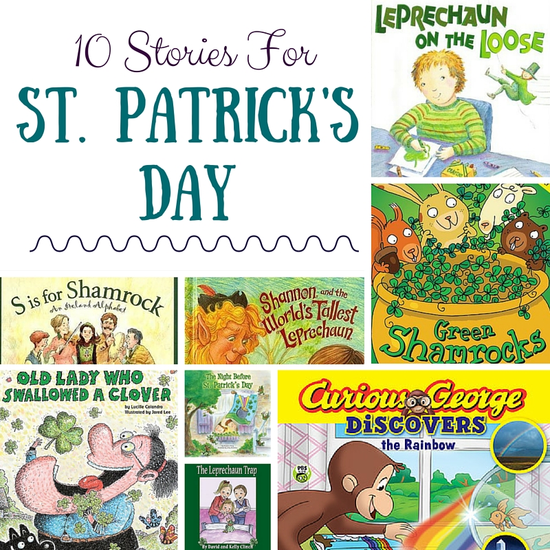 Mommy & Her Men: 10 Favorite Stories for St. Patrick's Day {What We're ...
