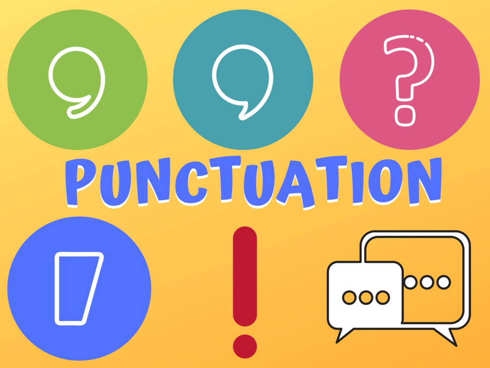 Foundations of English: HOW TO USE PUNCTUATION IN THE ENGLISH LANGUAGE