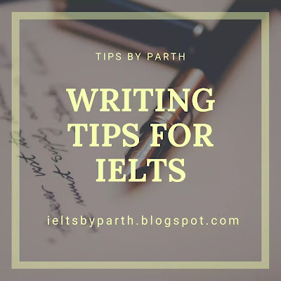 IELTS WRITING TIPS