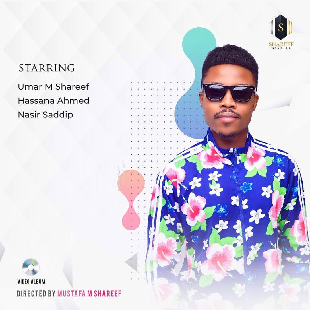 ALBUM: Umar M Shareef Ni Da Ke Audio Complete New Album 2018 ...
