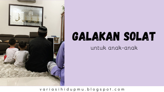 Solat Tracker untuk anak-anak - SlumberLady