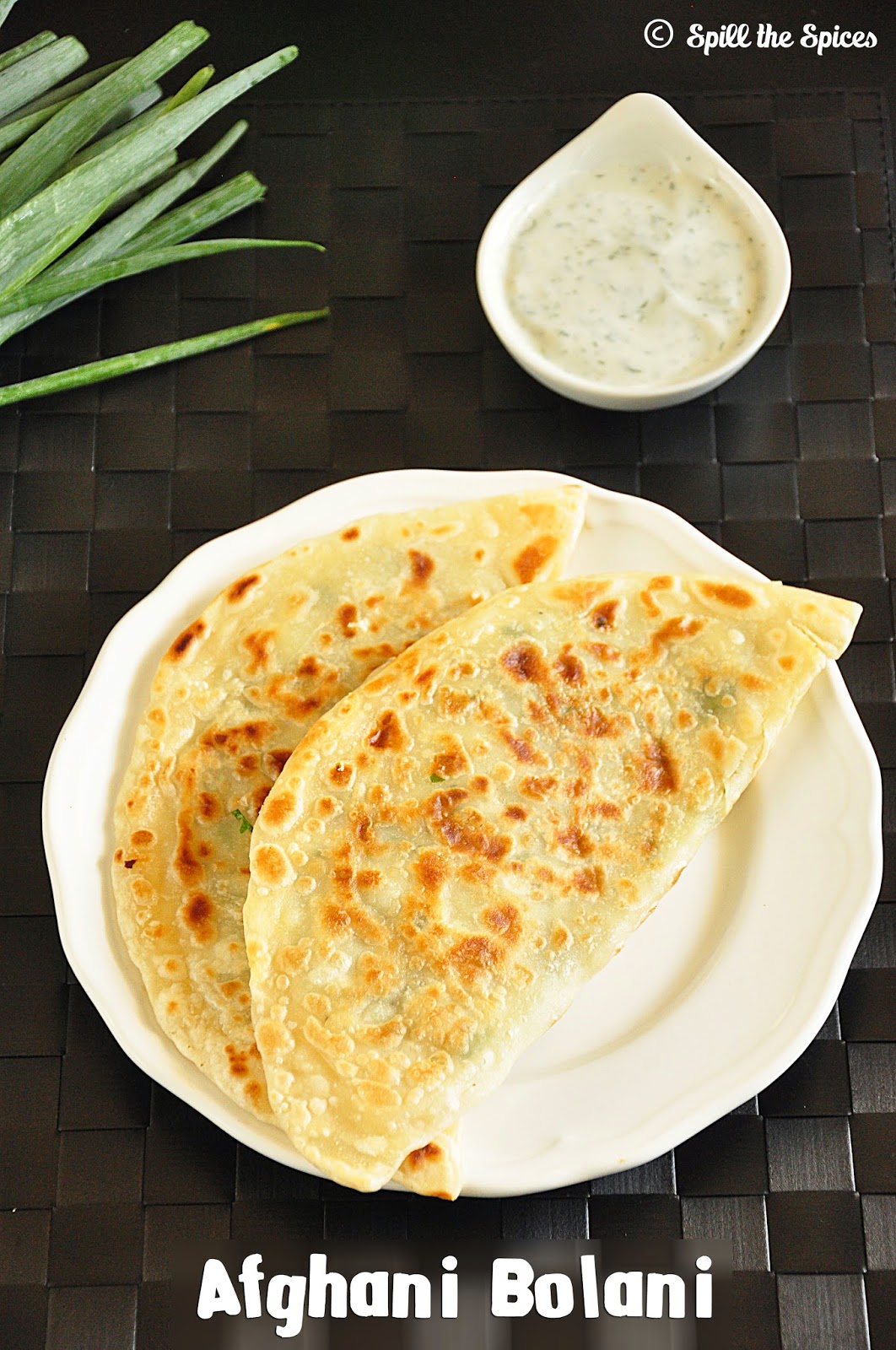 Bolani | Afghani Potato Stuffed Flatbread | Spill the Spices