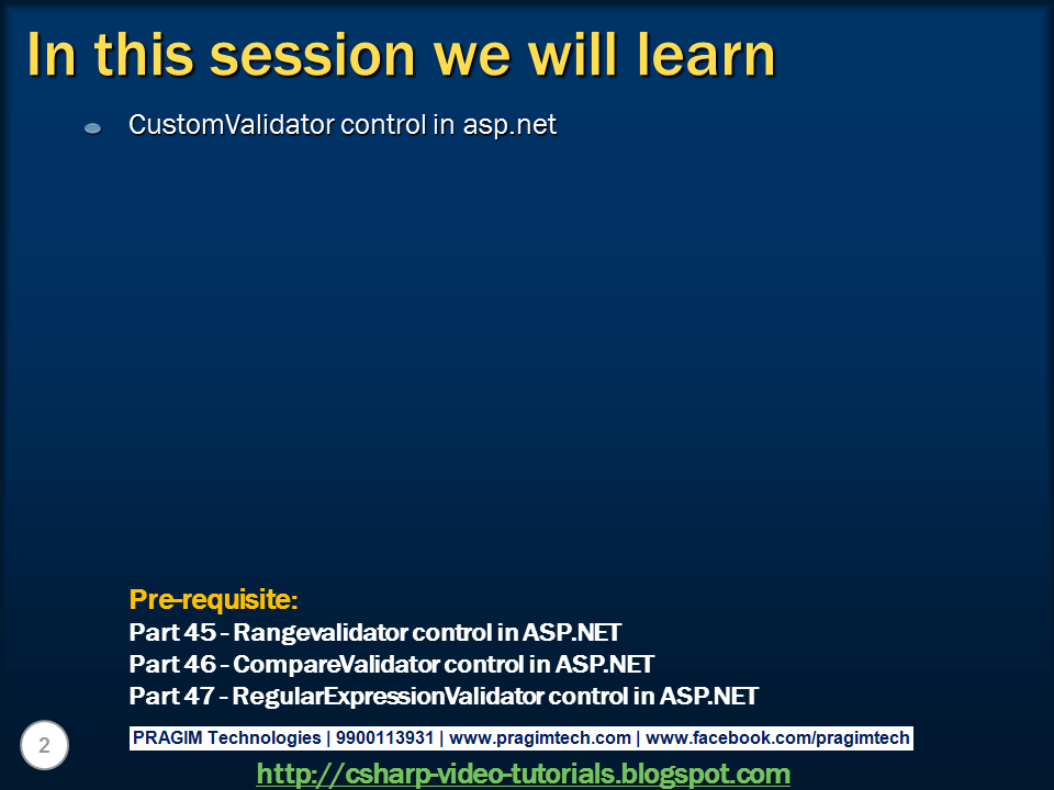 Sql server, .net and c# video tutorial: Part 48 – CustomValidator