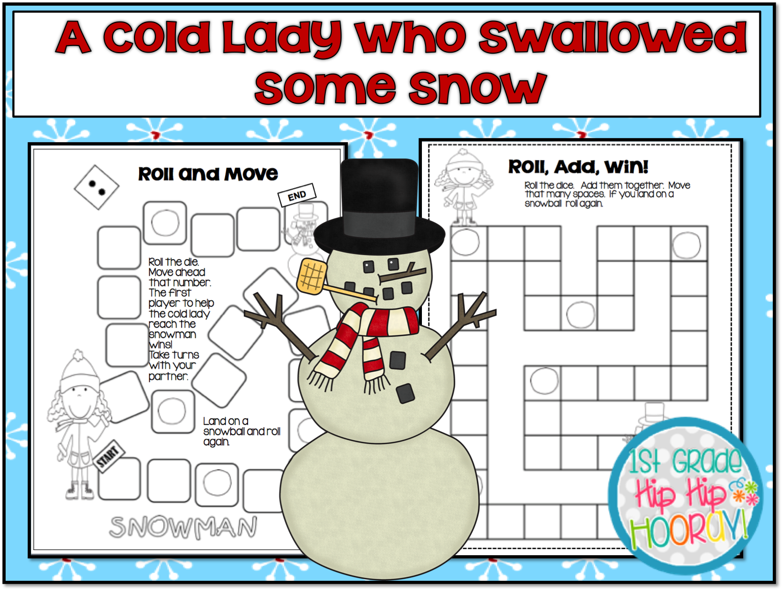 1st Grade Hip Hip Hooray!: A Cold Lady Who Swallowed Some Snow!