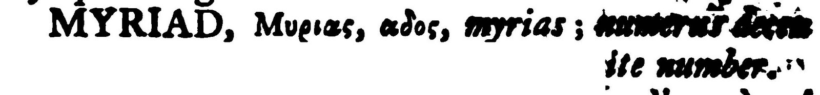 ENGLISH WORDS AND GREEK COGNATES.: Etymology of myriad