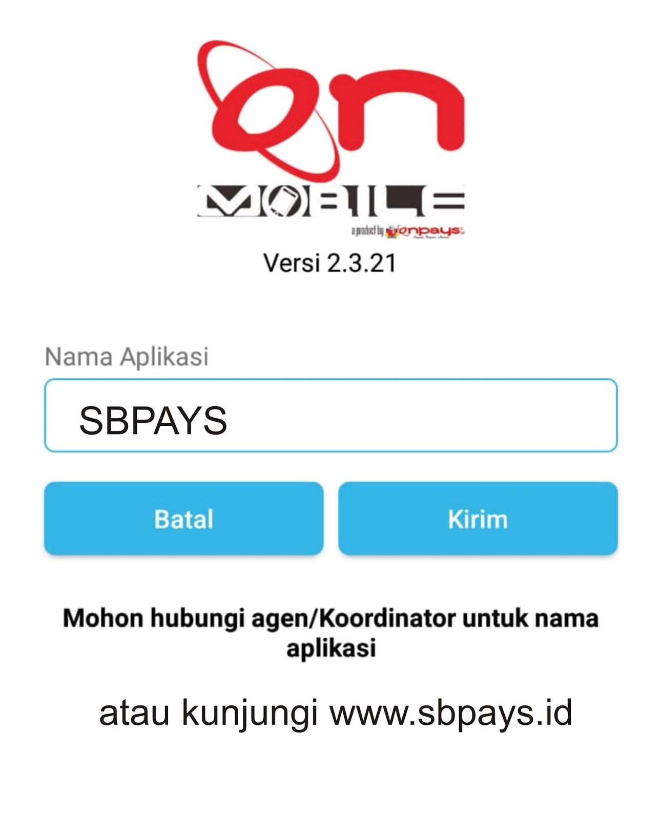 Pendaftaran aplikasi onMOBILE (ONPAYS MOBILE) PPOB - PPOB SBPAYS