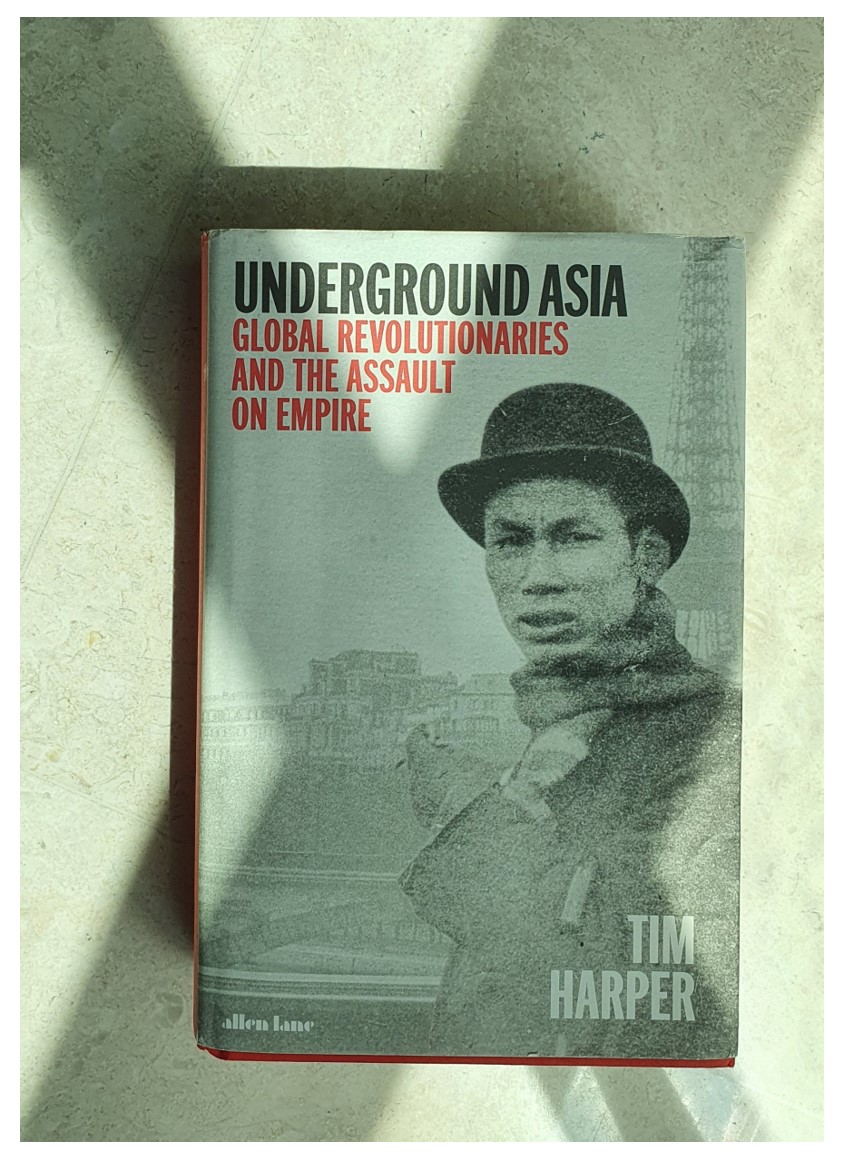 Asian Books Blog: A World To Win: Tim Harper's new history of global ...