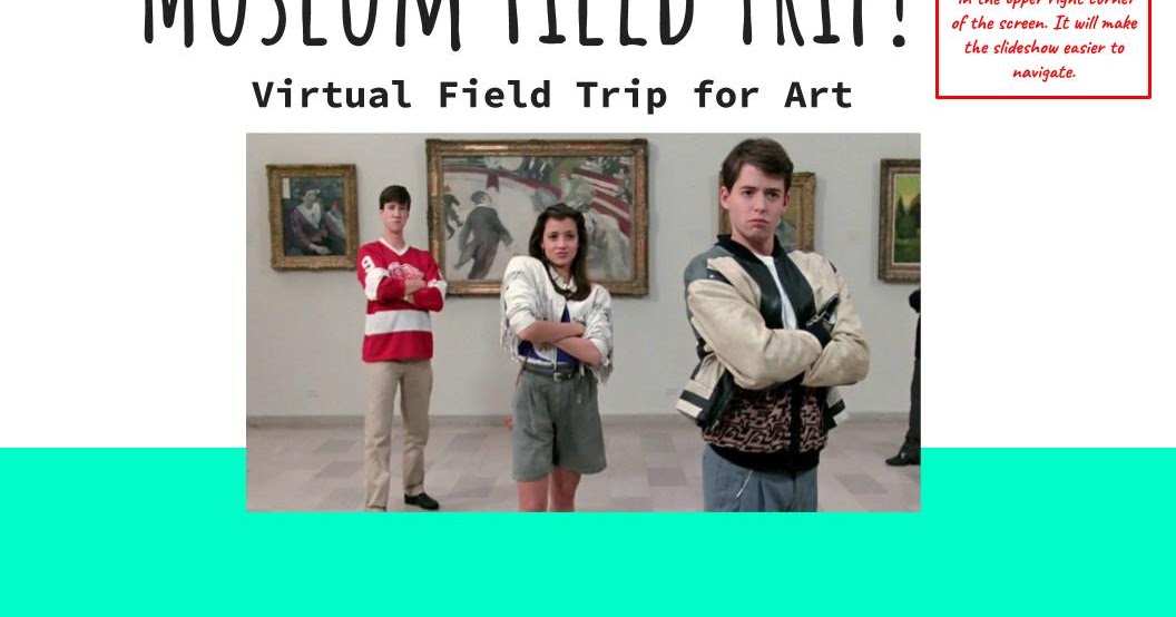 Create Art With Mrs. P!: Distance Learning Lesson: Virtual Museum Field ...