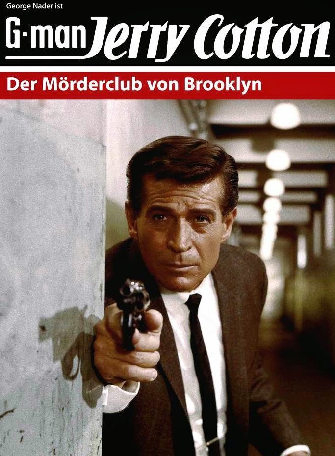 OUCH! by MR.E.: FRIDAY NIGHT MOVIE: George Nader as JERRY COTTON