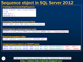 Sql server, .net and c# video tutorial: Sequence object in SQL Server 2012