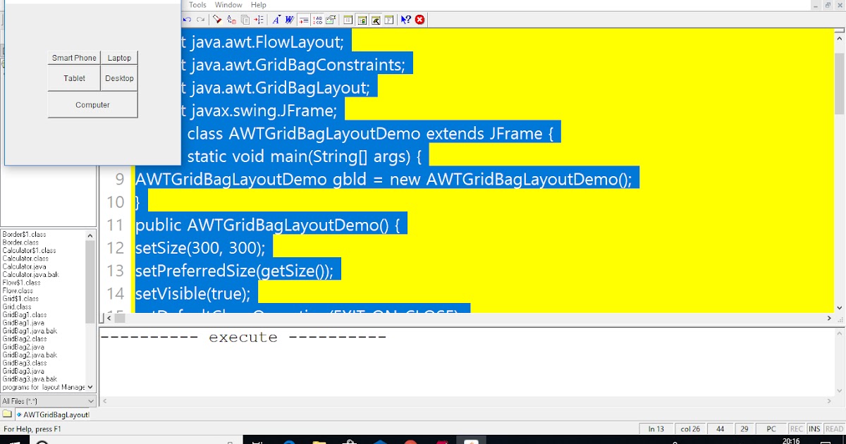 Computer Tips and Tricks: write java program using Grid Bag Layout Computer Tips and Tricks: write java program using Grid Bag Layout