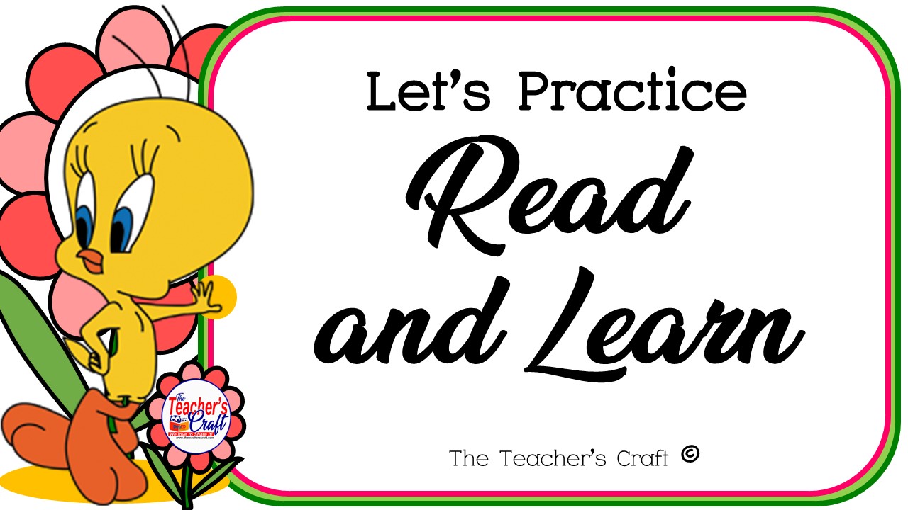 LET'S PRACTICE, READ AND LEARN - The Teacher's Craft
