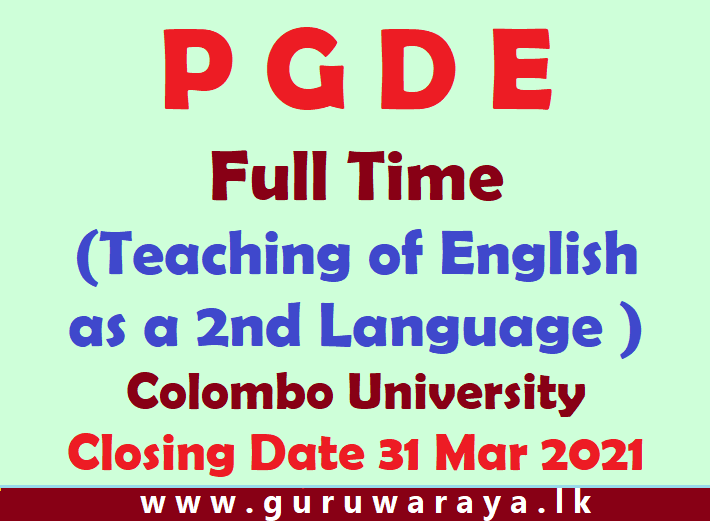 PGDE (Teaching of English as a Second Language ) : Colombo University ...