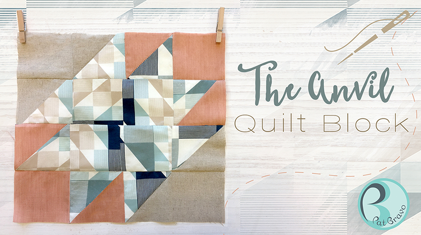 Pat Bravo Design : How to Quilt - Sew an Anvil Quilt Block - Quilting ...