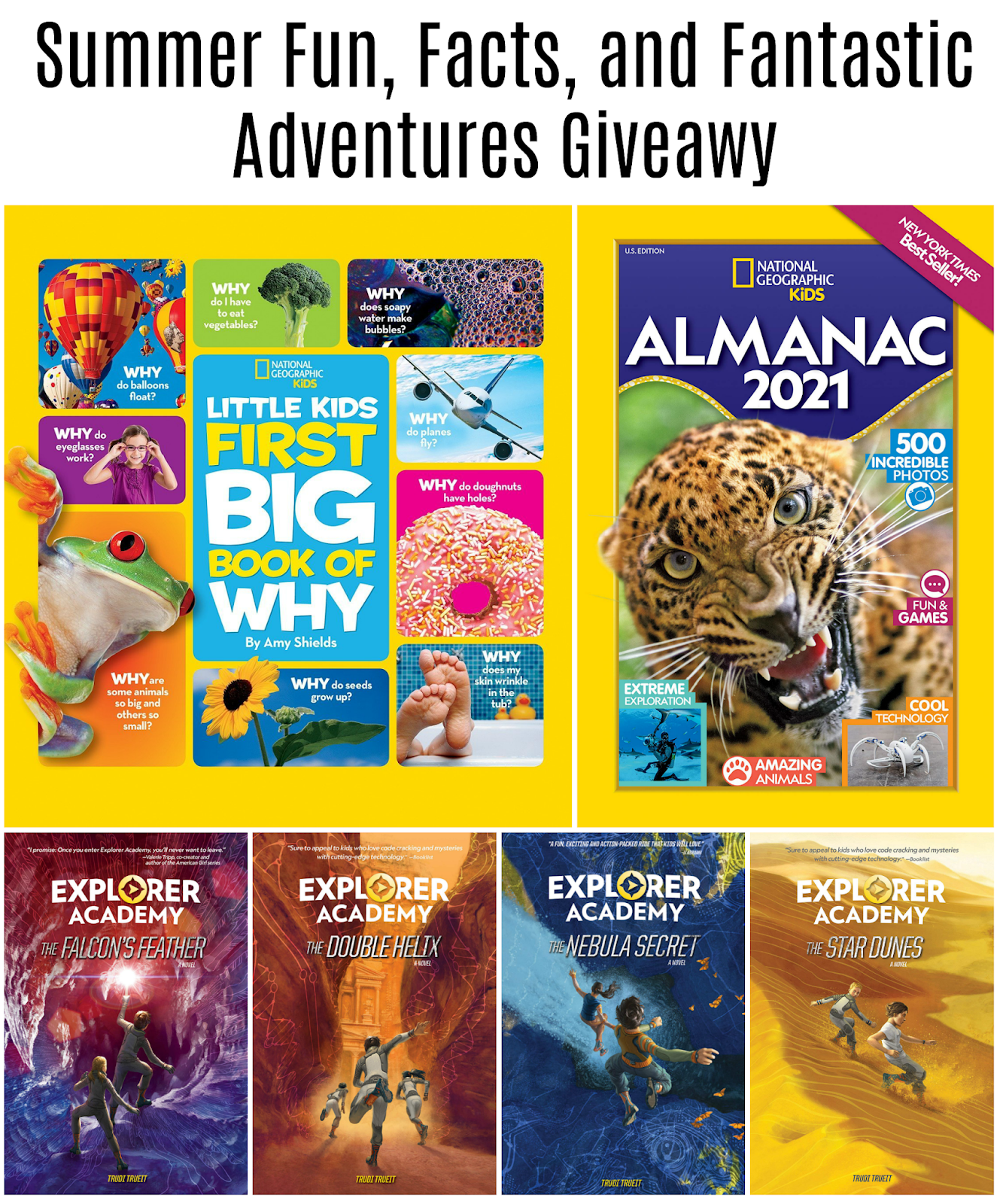 Summer Fun, Facts, and Fantastic Adventures from National Geographic ...