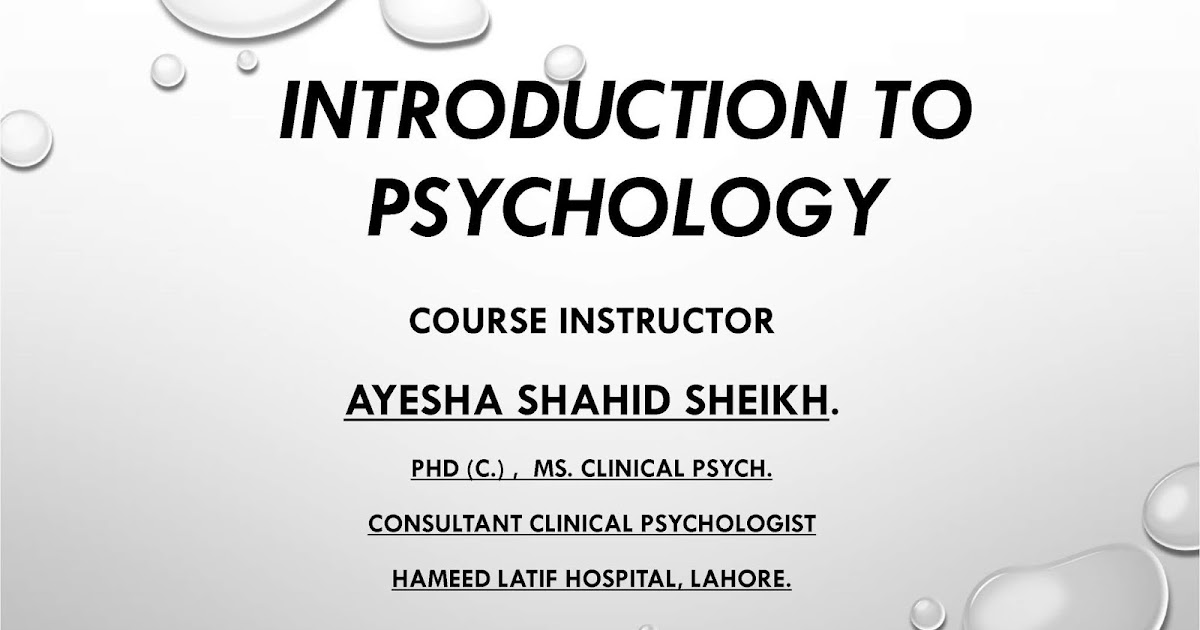 Introduction to Psychology – Slides