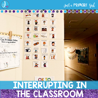 How to Stop Interrupting in the Classroom - Just A Primary Girl