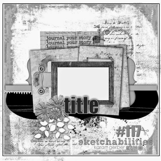 Scrap Your Mama Never Taught You: Sketchabilities #117 - Cousins