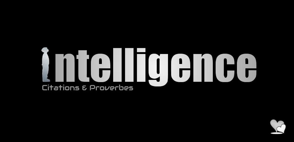 Citations sur intelligence | Poèmes & Poésies