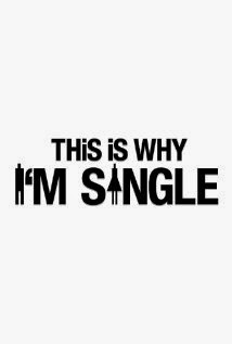 BEST QUOTES AND PHOTO ON HAPPY BEING SINGLE: THIS IS WHY I'M SINGLE