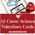 Share it! Science : 10 Clever Science Valentine's Cards