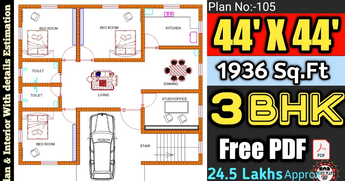 44 x 44 HOUSE PLAN II 44 x 44 HOUSE DRAWING II PLAN : 105