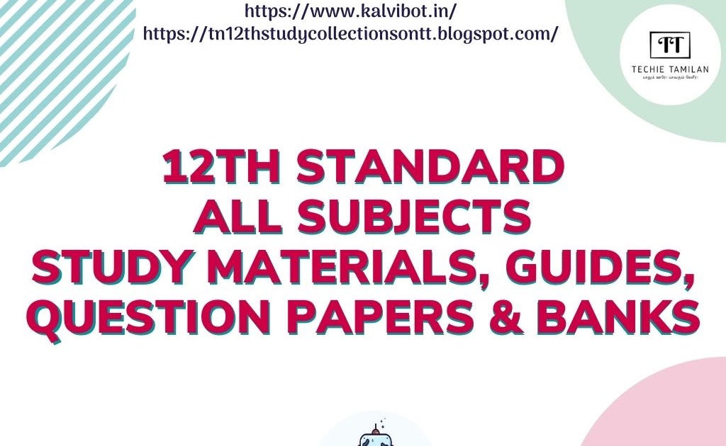 12th All Subjects Study Materials 2021-22